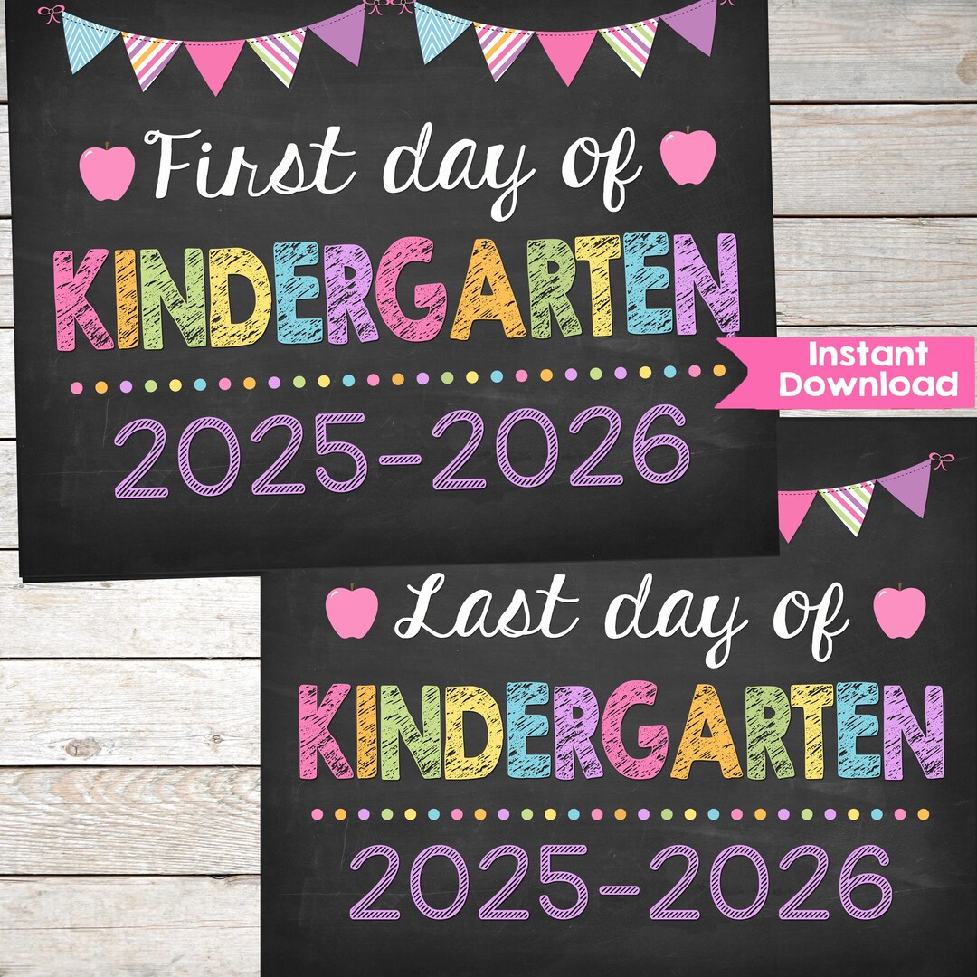 First Day and Last Day of Kindergarten Sign INSTANT DOWNLOAD Printable ...