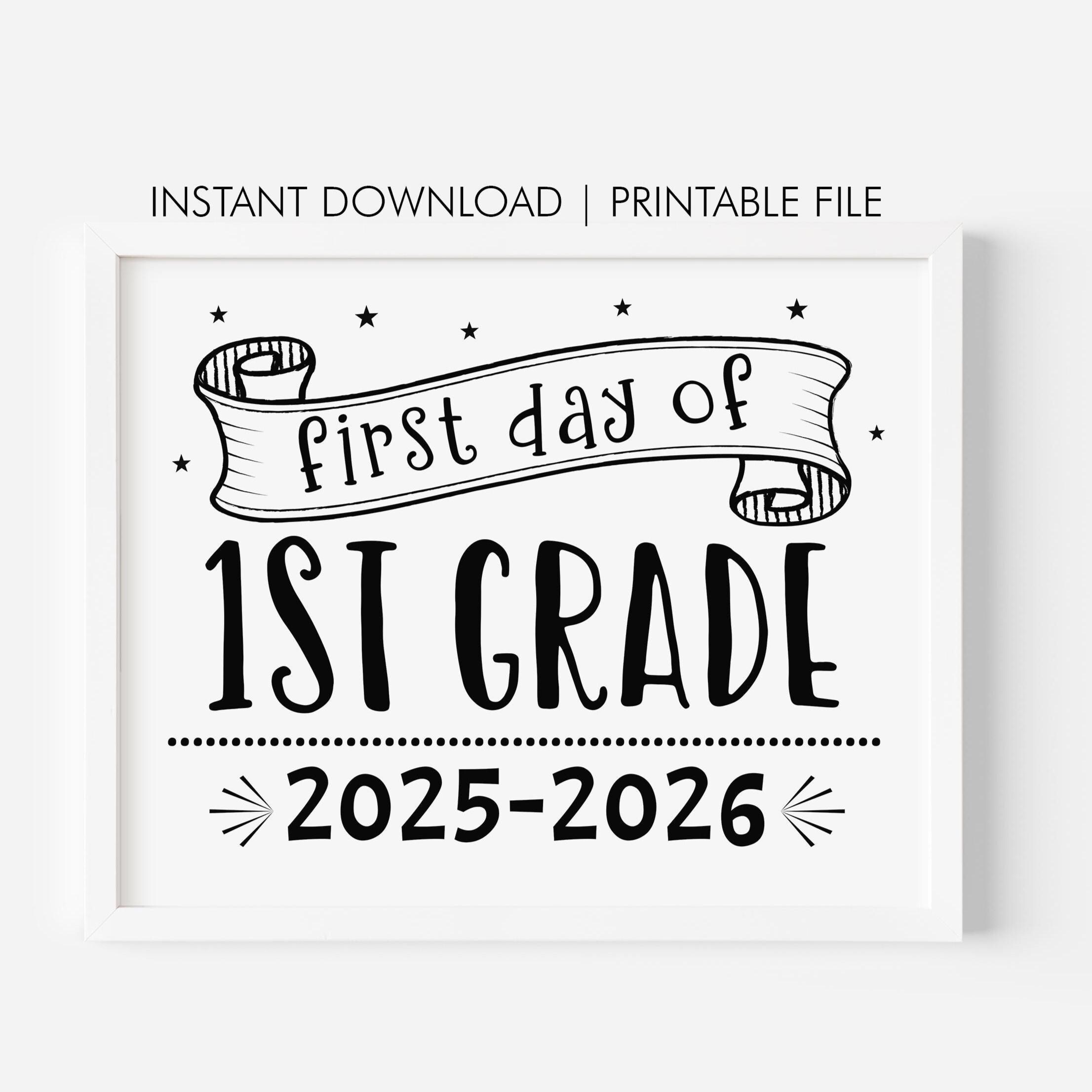 First Day of 1st Grade Sign Printable Back to School Photo Prop Modern ...