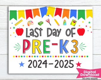 Last Day of PRE K3 Sign - Pre K3 Nailed It Printable 2025 - Last Day of ...
