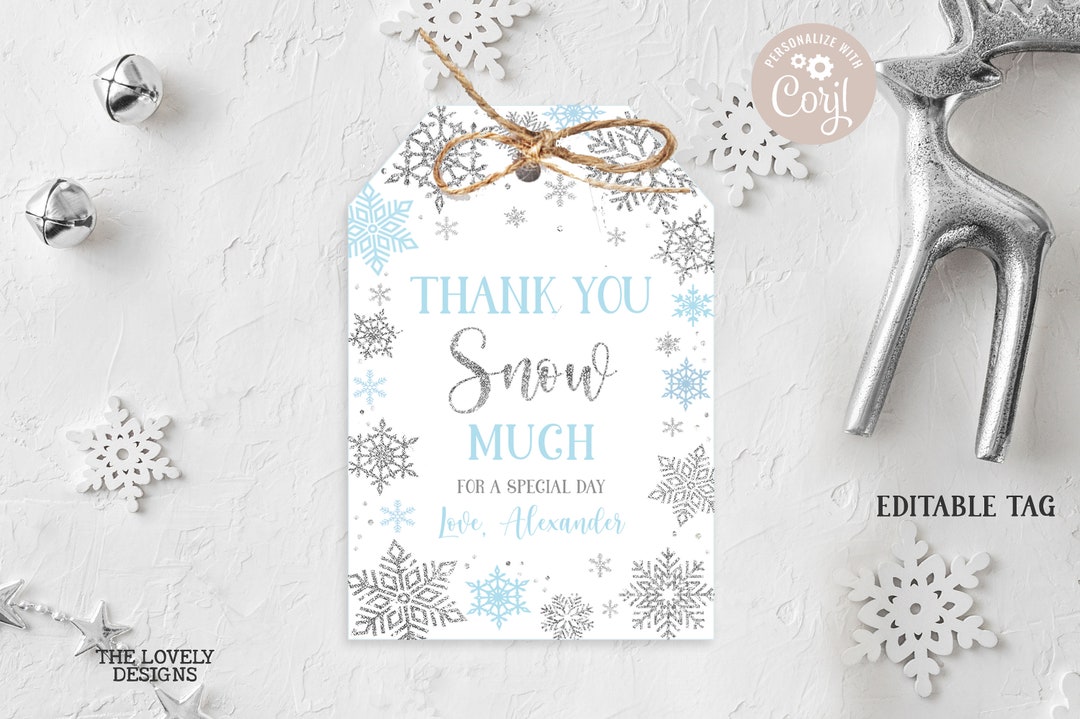 EDITABLE Winter Favor Tag Winter Snow Much Gift Tag Winter Birthday ...