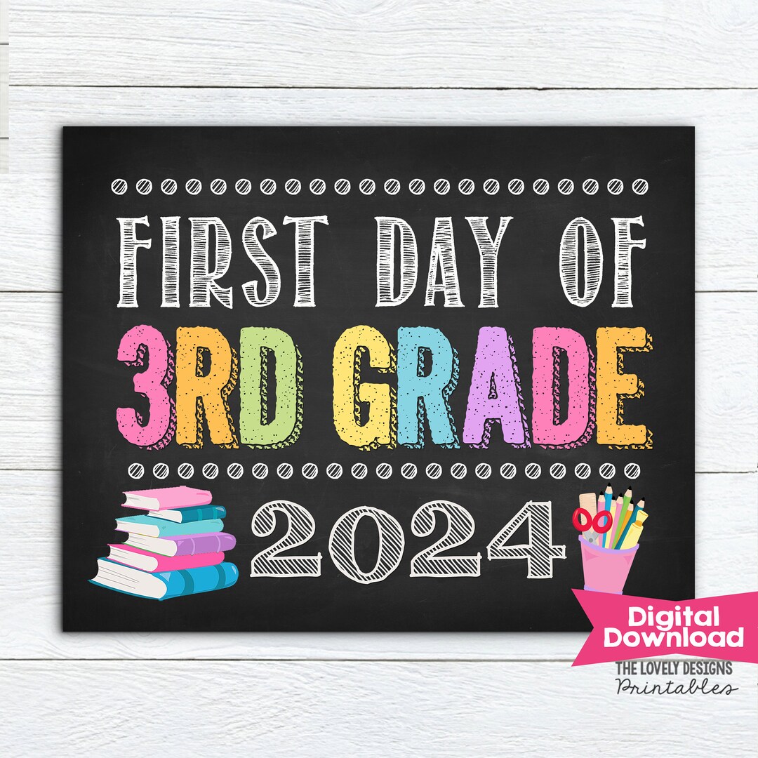 Girl First Day of 3RD GRADE Sign INSTANT DOWNLOAD First Day of Third ...