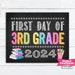 Girl First Day of 3RD GRADE Sign INSTANT DOWNLOAD First Day of Third ...