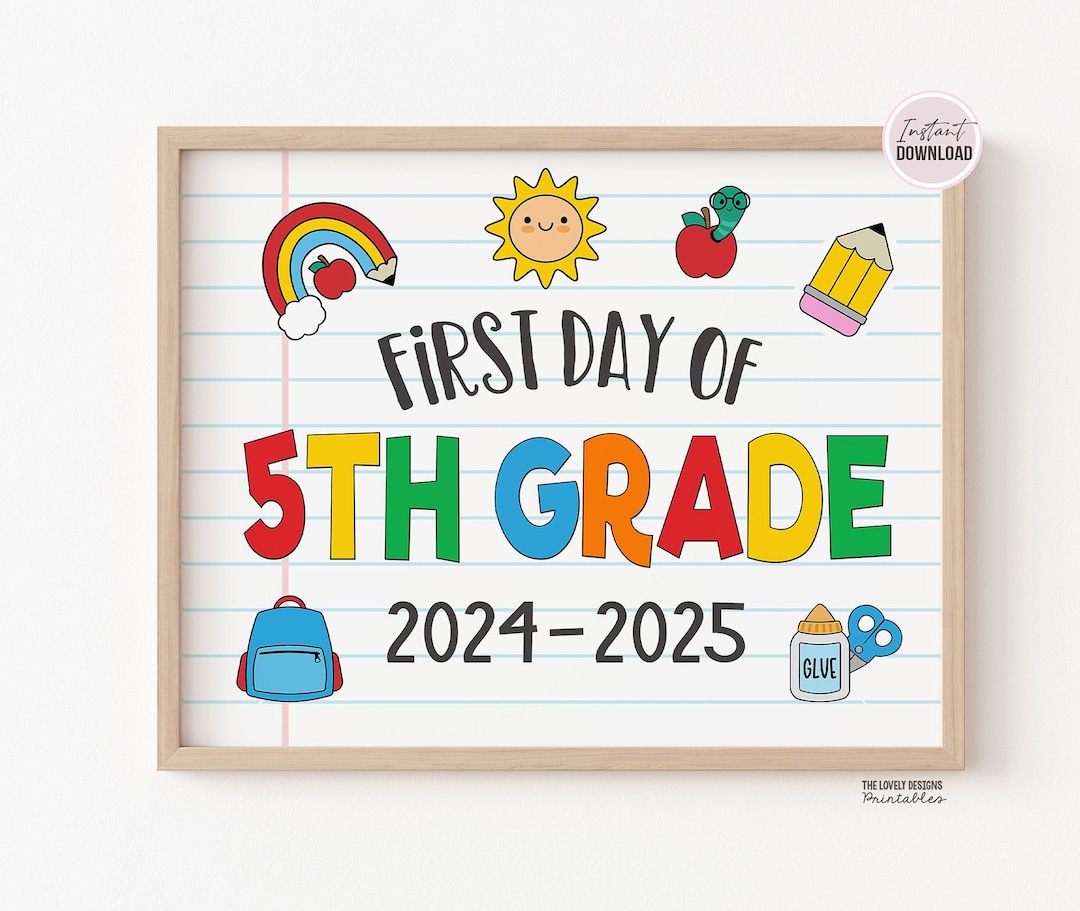 First Day of 5th Grade Sign Back to School Sign INSTANT DOWNLOAD Photo ...