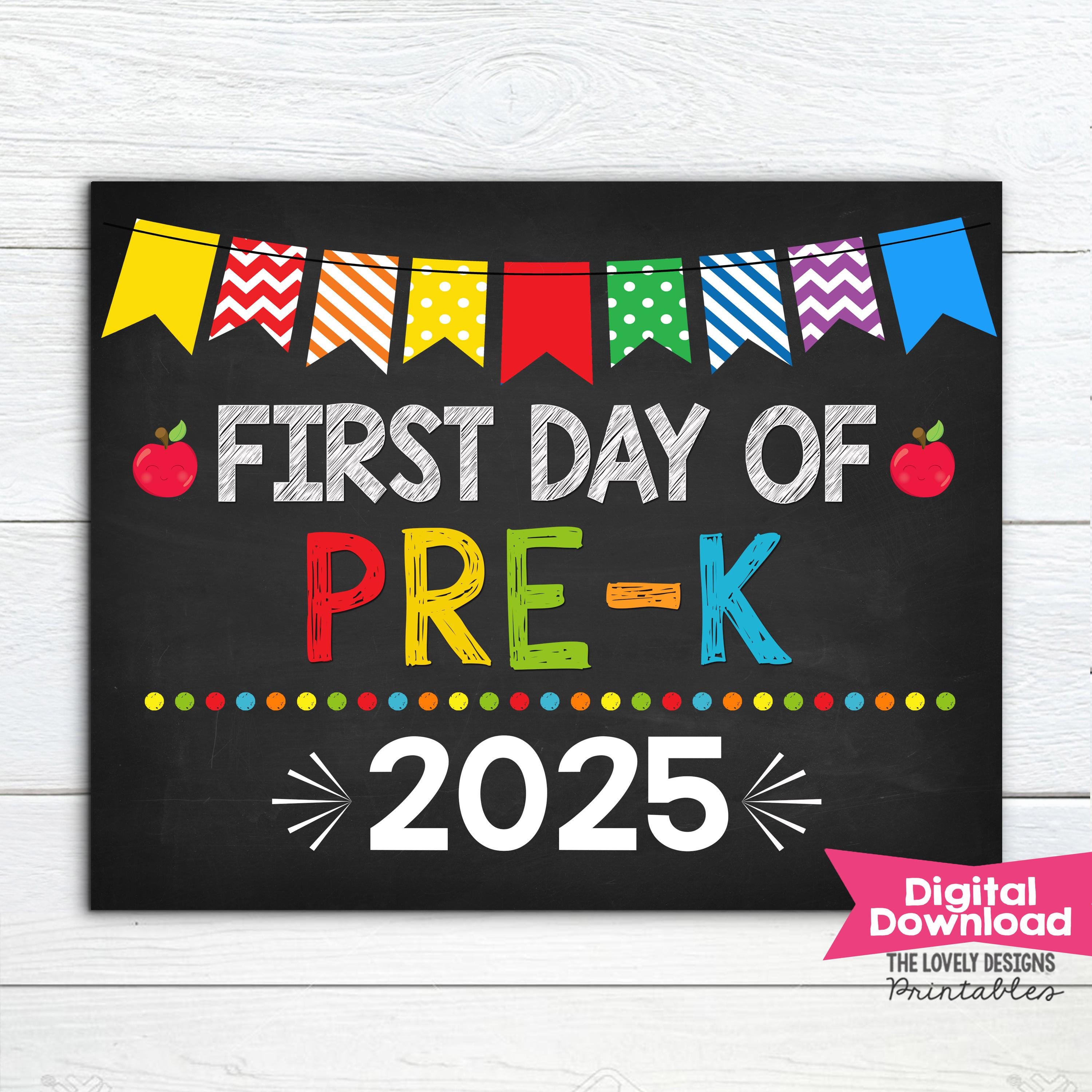 First Day of Pre-k Sign INSTANT DOWNLOAD Photo Prop, Back to School ...