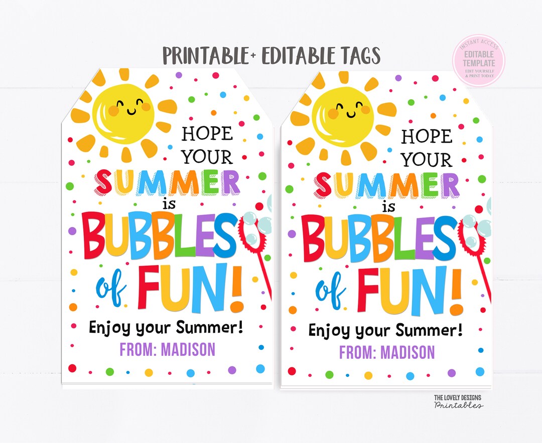 End of School Bubble Tags Summer Bubble Favor Tag Kids Preschool ...