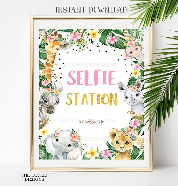 Jungle Selfie Station Sign Jungle Safari Table Sign Printable | Etsy