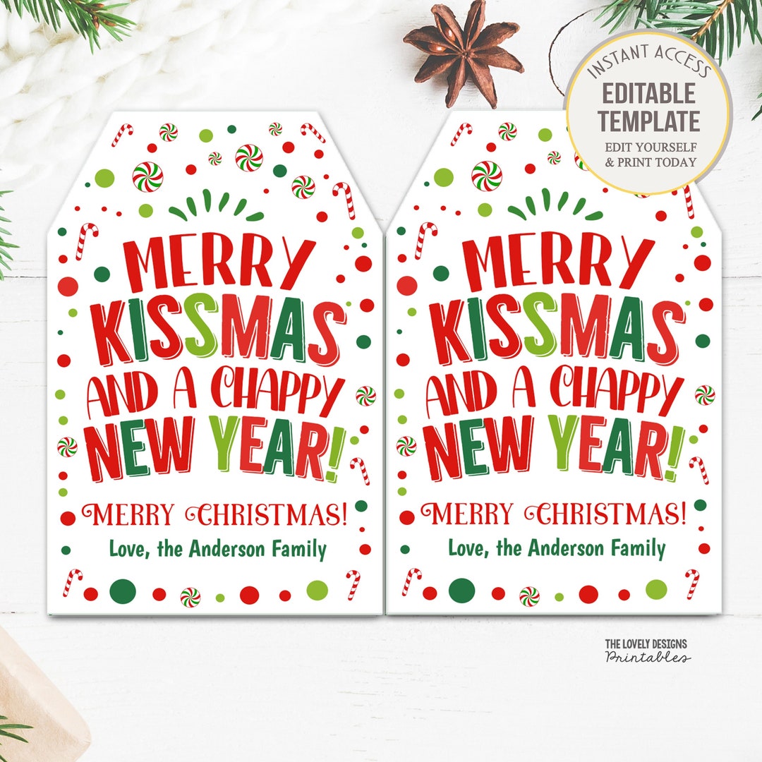 Christmas Lip Balm Gift Tags Merry Kissmas and a Chappy New Year Lip ...
