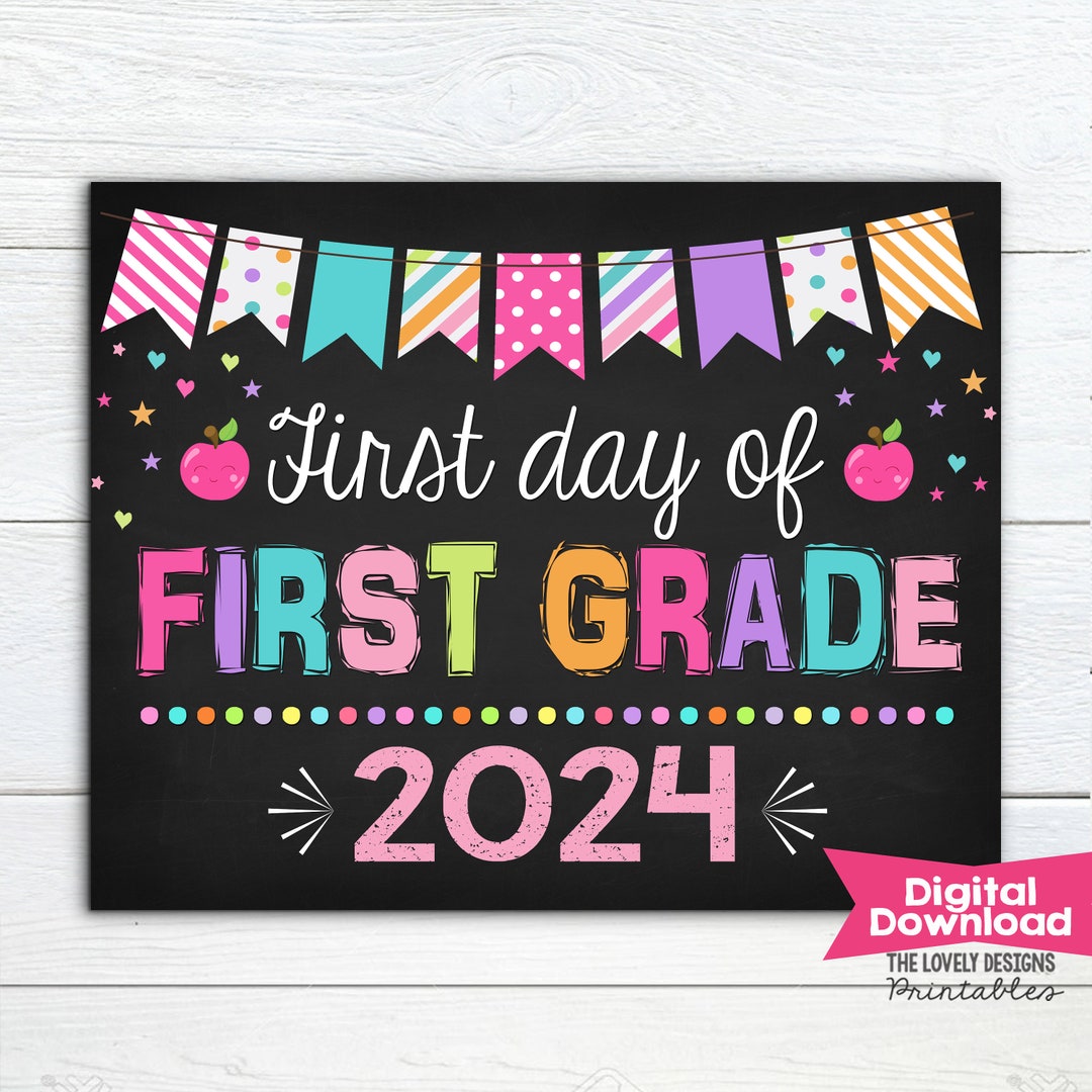 Girl First Day of First Grade Sign, First Day of 1st Grade Sign ...