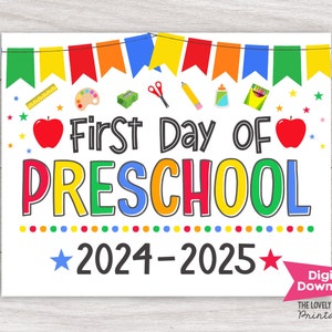 First Day of PRESCHOOL Sign NSTANT DOWNLOAD Photo Prop, First Day of ...