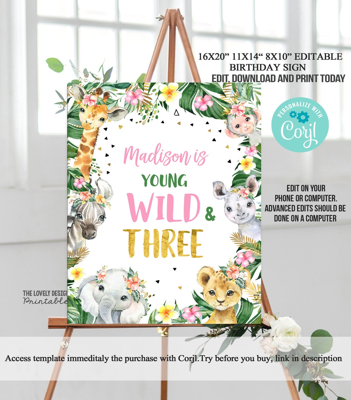 EDITABLE Young Wild and Three Sign Jungle 3rd Birthday Sign Jungle Girl ...