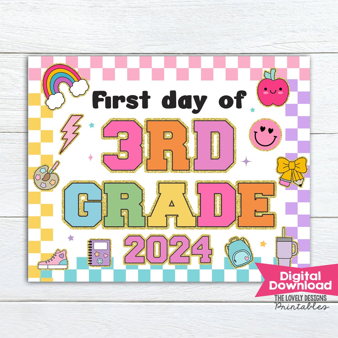 First Day of 3rd Grade Sign, First Day of Third Grade Sign, INSTANT ...