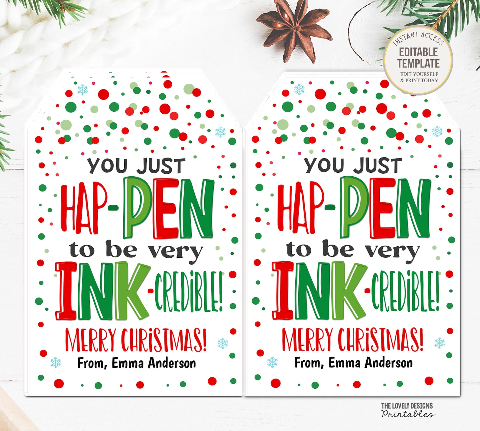 Christmas Pen Gift Tags, Hap-pen Ink-redible Gift Tag Printable Holiday ...