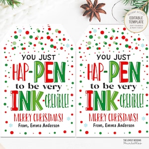 Christmas Pen Gift Tags, Hap-pen Ink-redible Gift Tag Printable Holiday ...