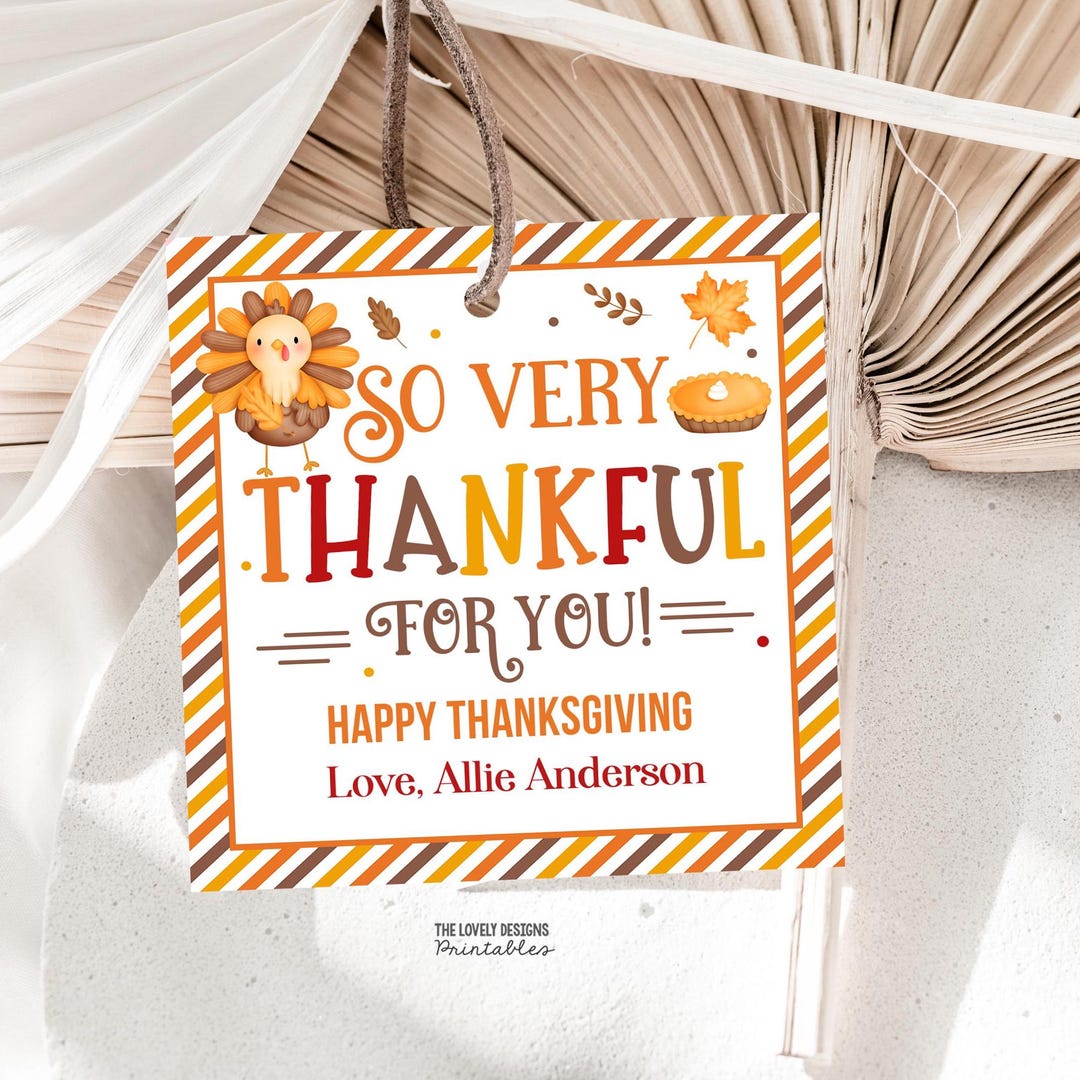 Thankful for You Gift Tag Printable Turkey Thanksgiving Gift Tag ...