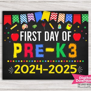 First Day of PRE K3 Sign, Printable INSTANT DOWNLOAD Photo Prop, Back ...