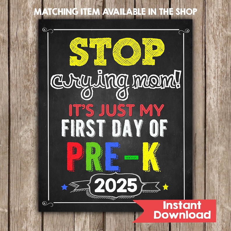 First Day of Pre-k Sign INSTANT DOWNLOAD Photo Prop, Back to School ...