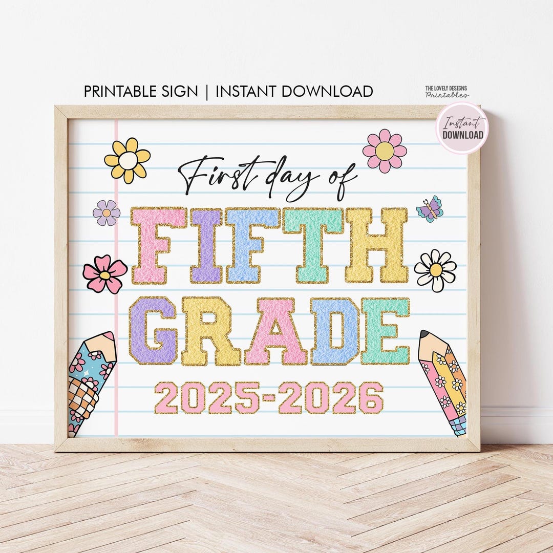 First Day of 5th Grade Sign Back to School Sign INSTANT DOWNLOAD Photo ...
