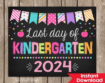 Unicorn Last Day of Kindergarten Sign Girl Last Day of Kindergarten ...