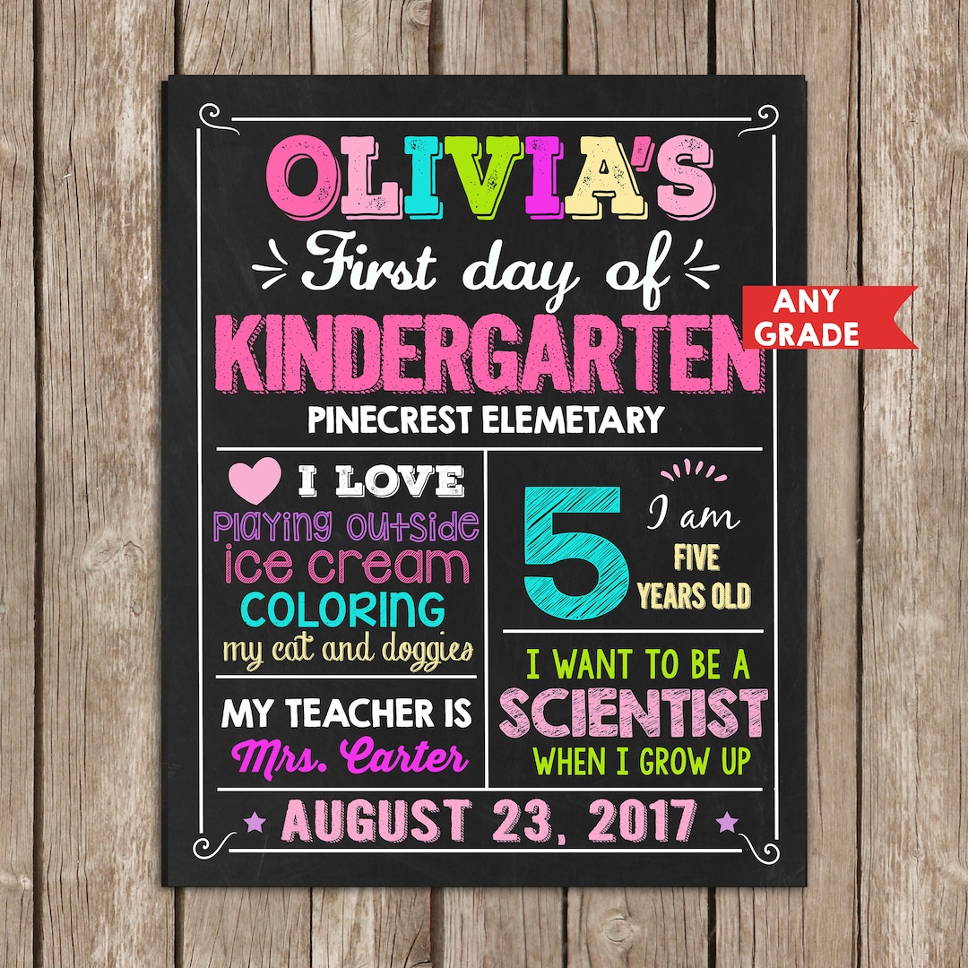 First Day of Kindergarten Sign ANY GRADE , Back to School Sign ...