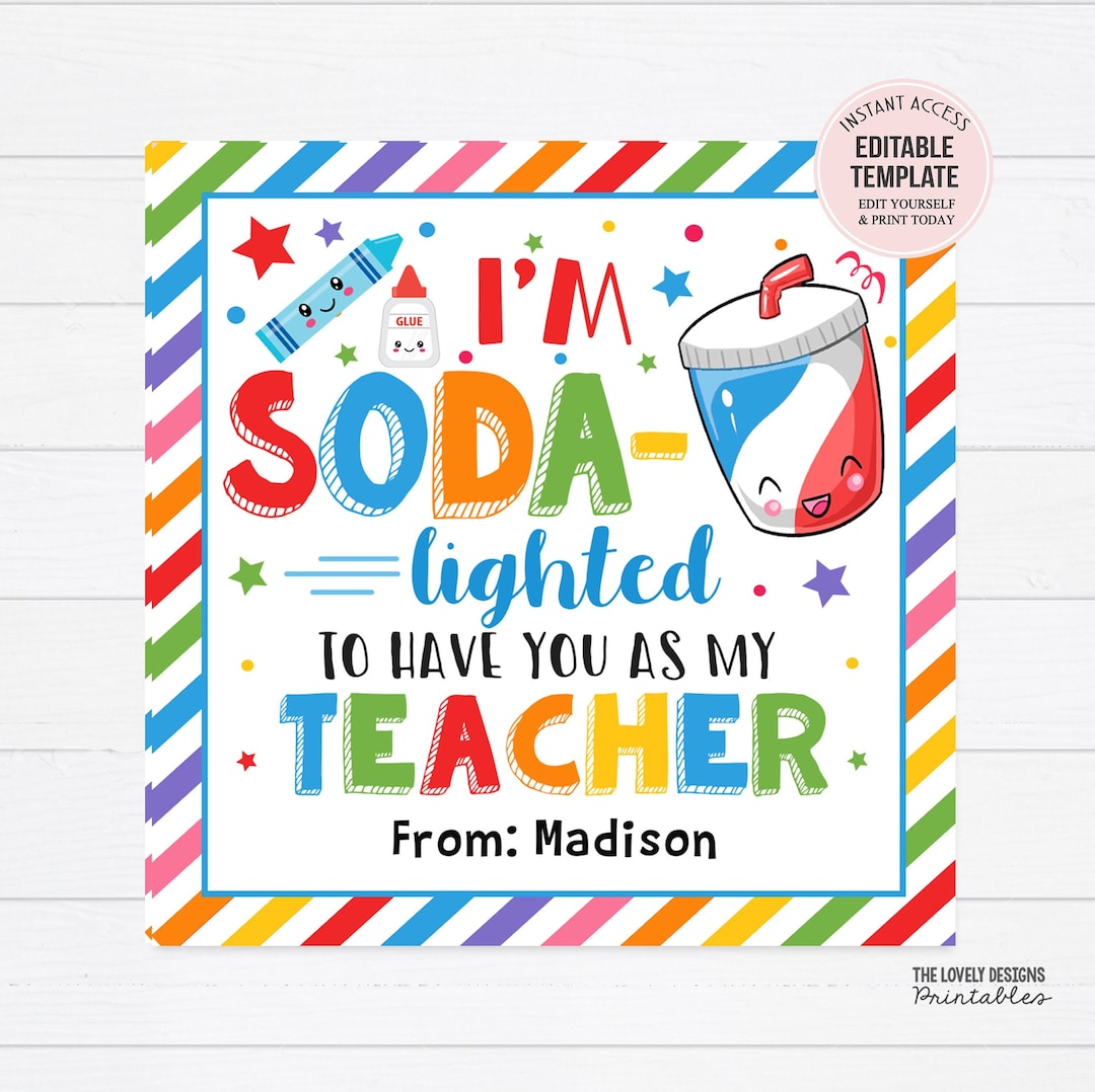 Teacher Gift Tag Soda Gift Tag Printable Soda-lighted Teacher ...