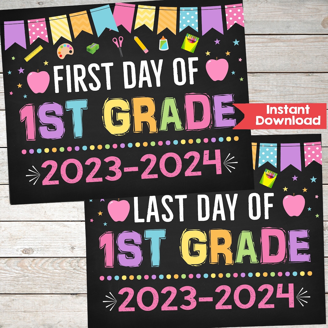 Girl First Day and Last Day of 1st Grade Sign Set Printable - Etsy