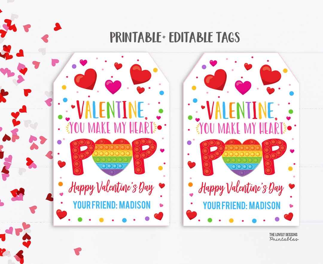 Editable Pop It Valentine's Day Tag You Make My Heart Pop Tag Valentine ...