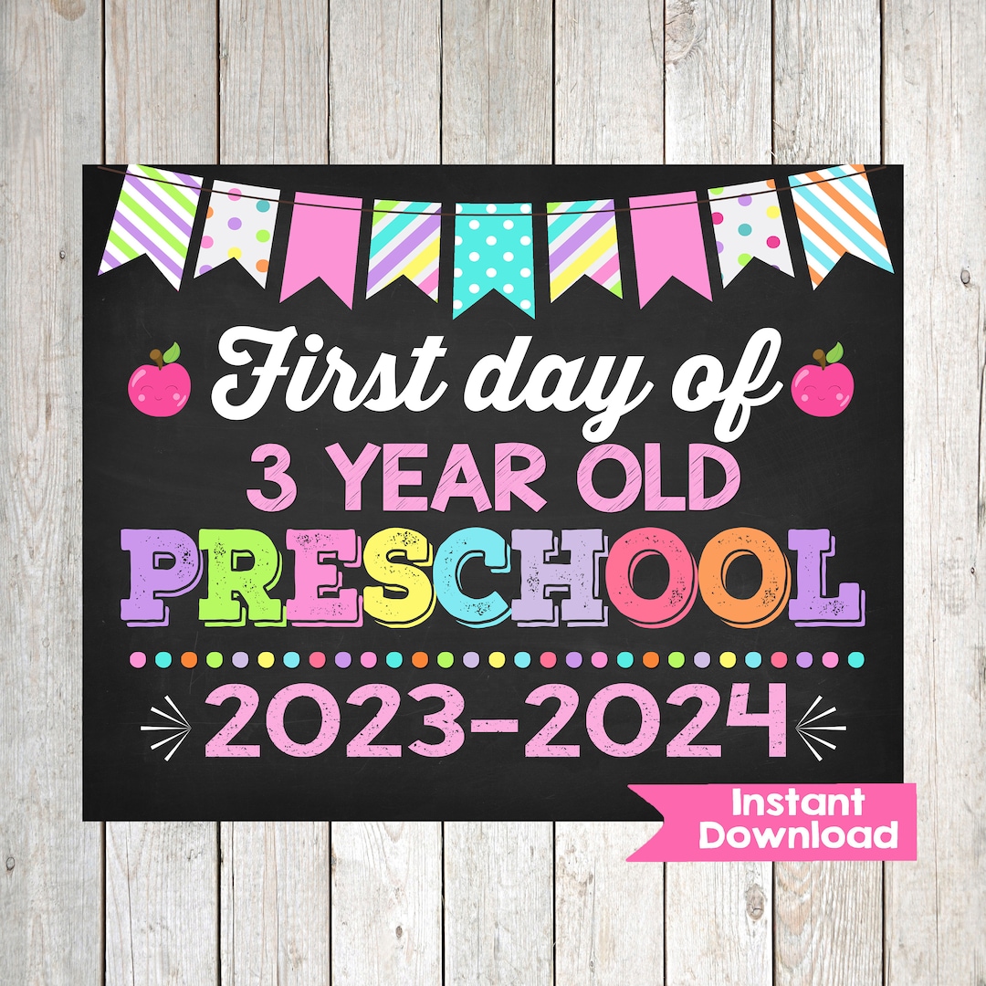 Girl First Day of 3 Year Old Preschool Sign INSTANT DOWNLOAD - Etsy