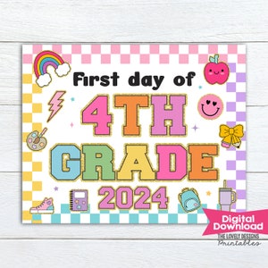 First Day of 4th Grade Sign, First Day of Fourth Grade Sign, INSTANT ...