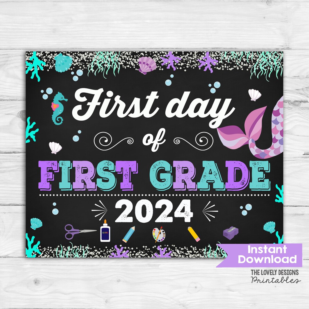 Mermaid First Day of 1st Grade Sign , Girl First Day of First Grade ...