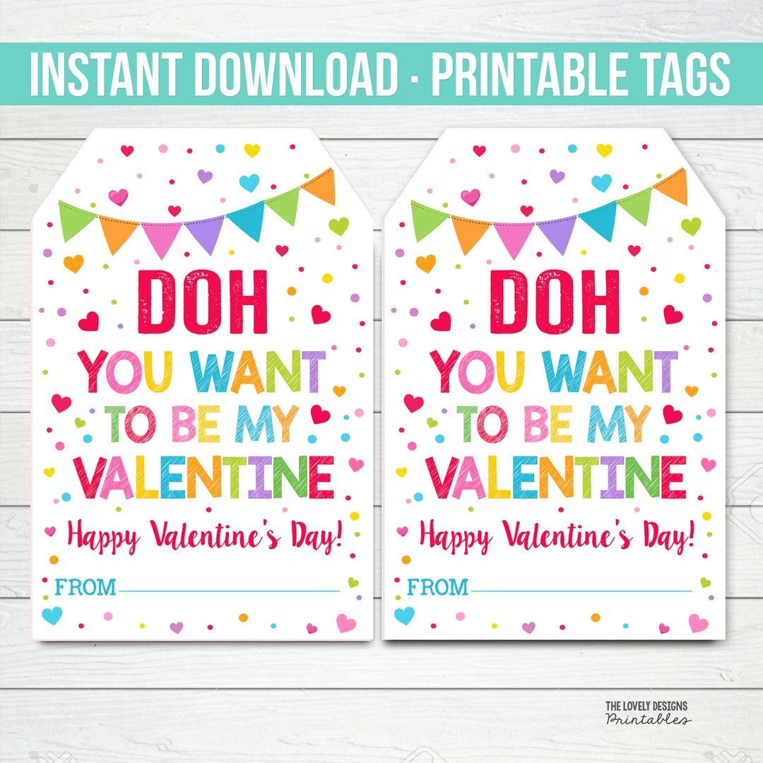 Doh You Want to Be My Valentine, Play Dough Valentine Tag, Playdough ...