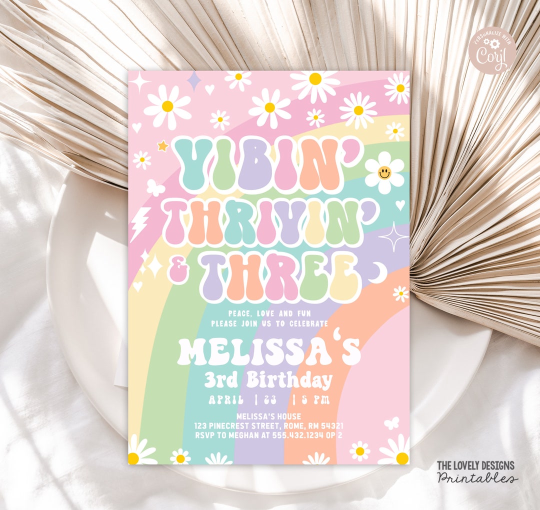 Editable Daisy Vibin' Thrivin' and Three Groovy 3rd Birthday Invitation ...