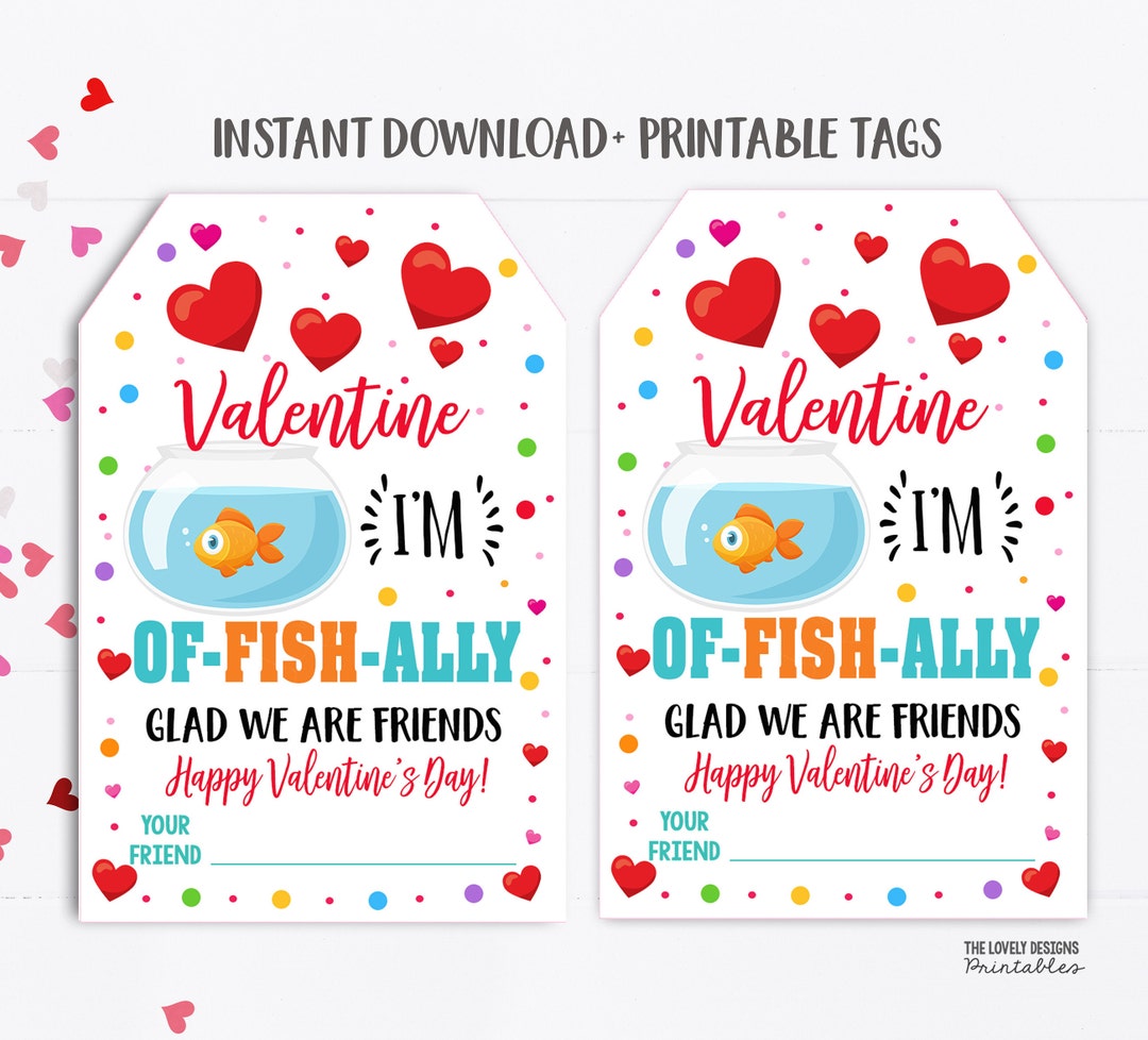 Valentine Goldfish Tags, O'fish'ally Glad We're Friends, Kids Valentine ...
