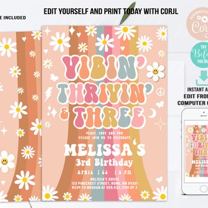 Editable Groovy 3rd Birthday Invitation Daisy Vibin' Thrivin' and Three ...