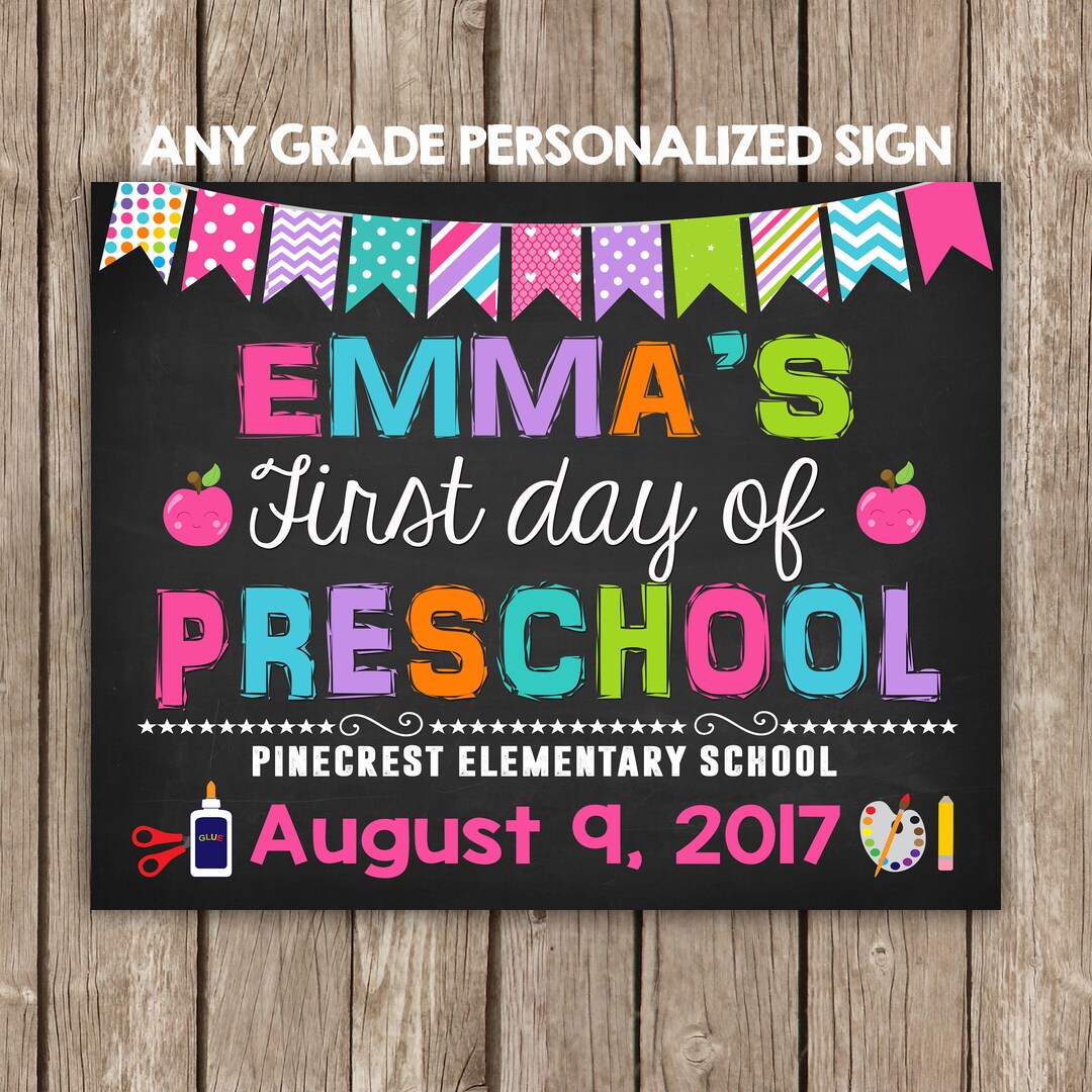 First Day of School Chalkboard Sign GIRLS, ANY GRADE, Preschool, 1st ...