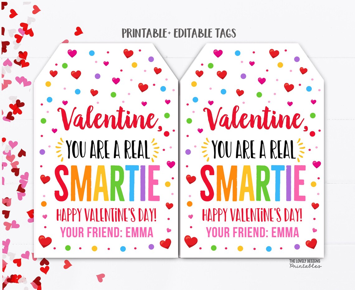 Smartie Valentines Day Tag You Are Such a Smartie Valentine's Day Tag ...