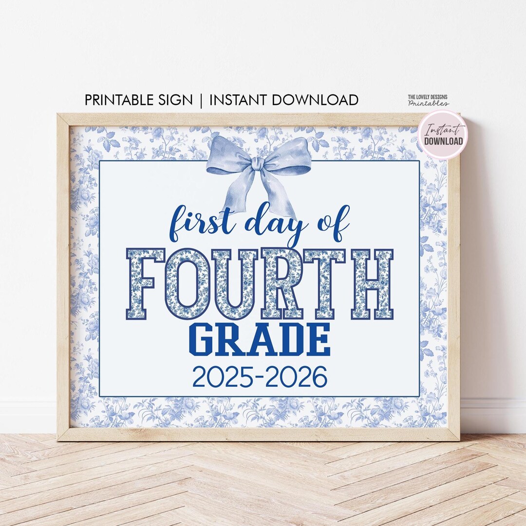 First Day of 4th Grade Sign Blue Bow INSTANT DOWNLOAD Photo Prop First ...