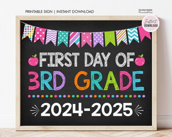 First Day of THIRD GRADE Sign, First Day of School Sign, 3rd Grade ...