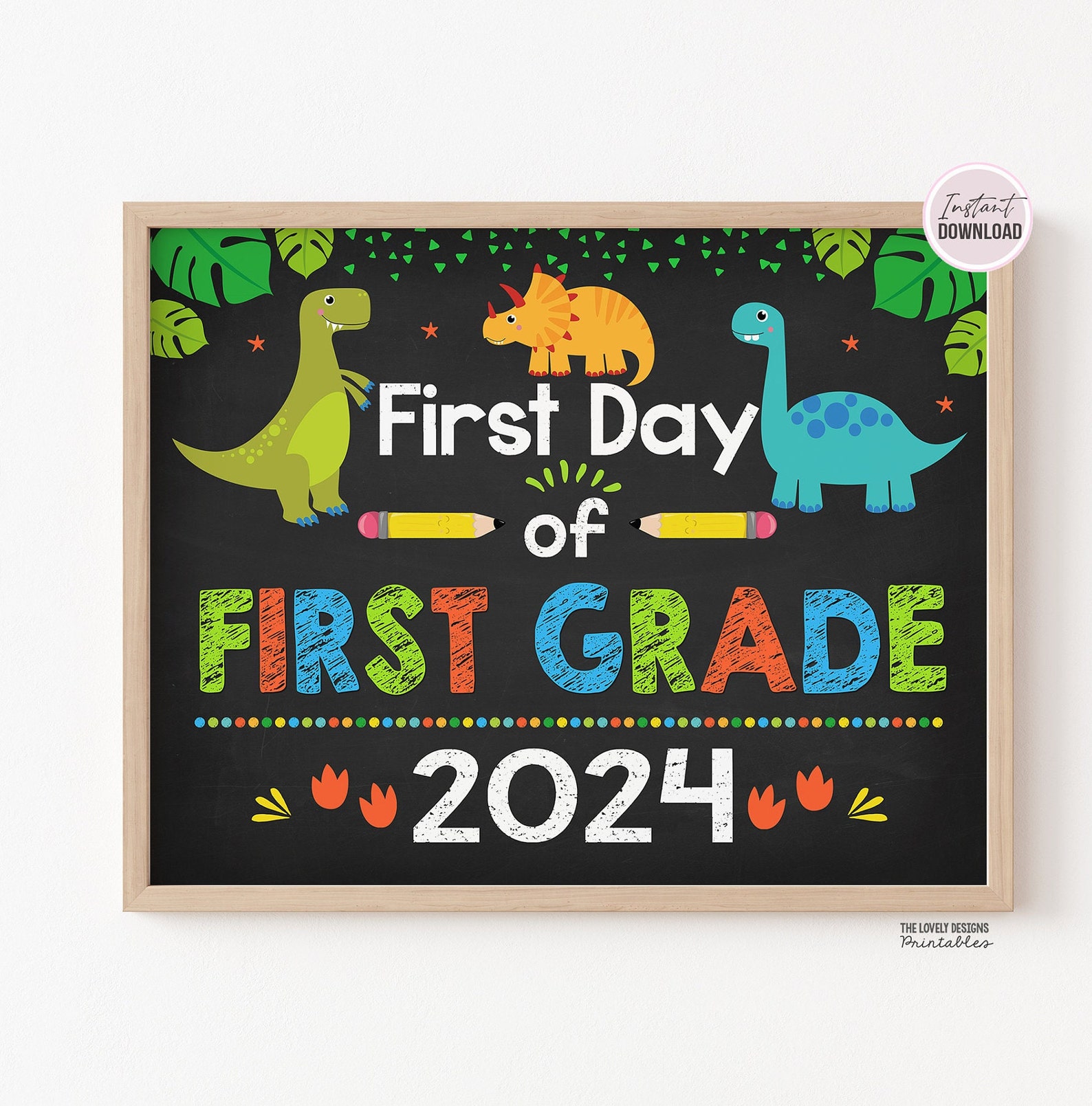 Dinosaur First Day of First Grade Sign,instant DOWNLOAD Photo Prop ...