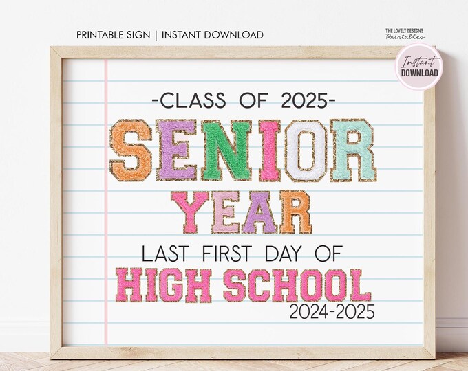 First Day of Senior Year Sign Printable, Back to School Chalkboard ...