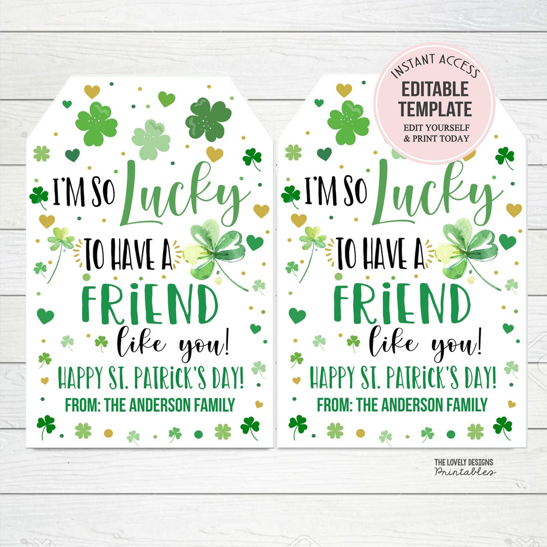 St. Patrick's Day Gift Tags Lucky to Have You as Friend Shamrock ...