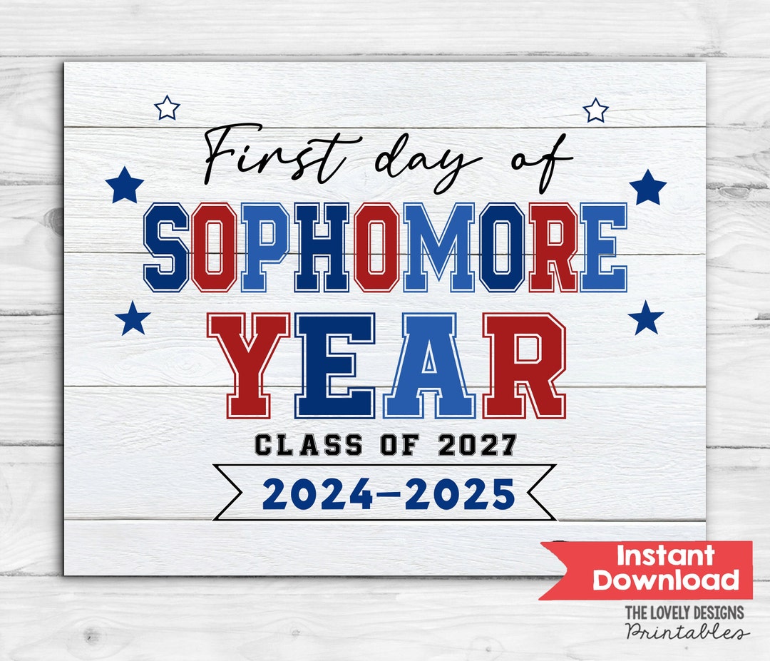 First Day of Sophomore Year Sign, First Day of 10th Grade Sign INSTANT ...