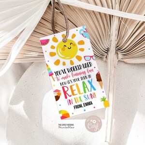 Summer Teacher Appreciation Gift Tag Your Turn to Relax in the Sun Tag ...