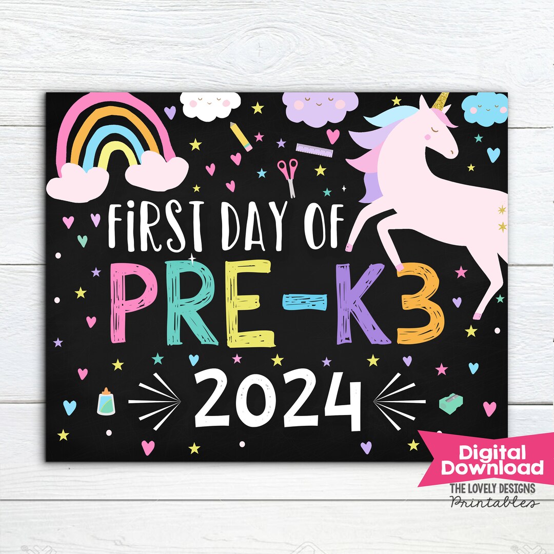 Unicorn First Day of PRE K3 Sign Printable INSTANT DOWNLOAD Photo Prop ...