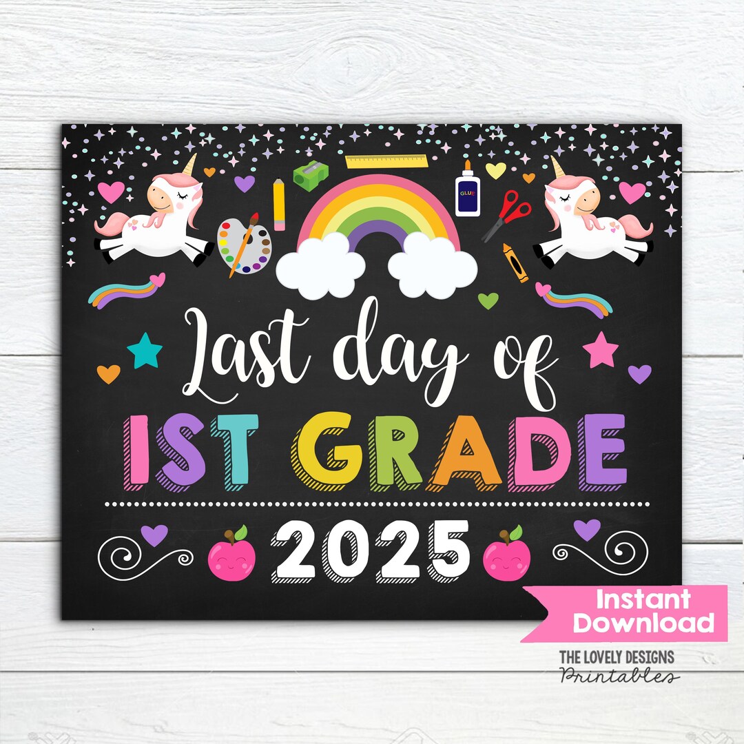 Unicorn Last Day of 1st Grade Sign ,girl Last Day of First Grade Sign ...
