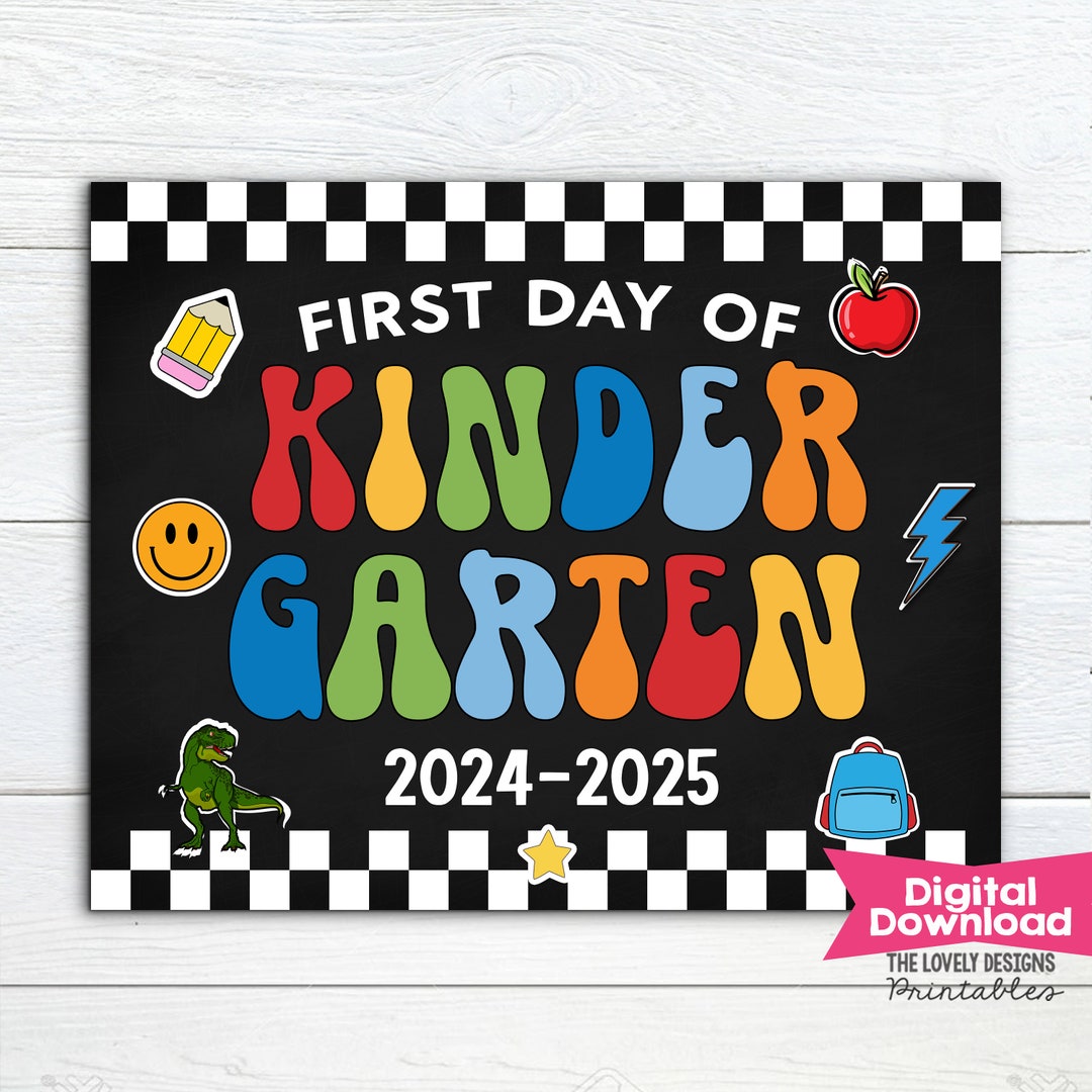 First Day of Kindergarten Sign Printable Back to School Sign Chalkboard ...