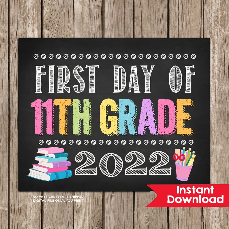 Girl First Day of 11th Grade Sign 8x10 INSTANT DOWNLOAD Photo - Etsy