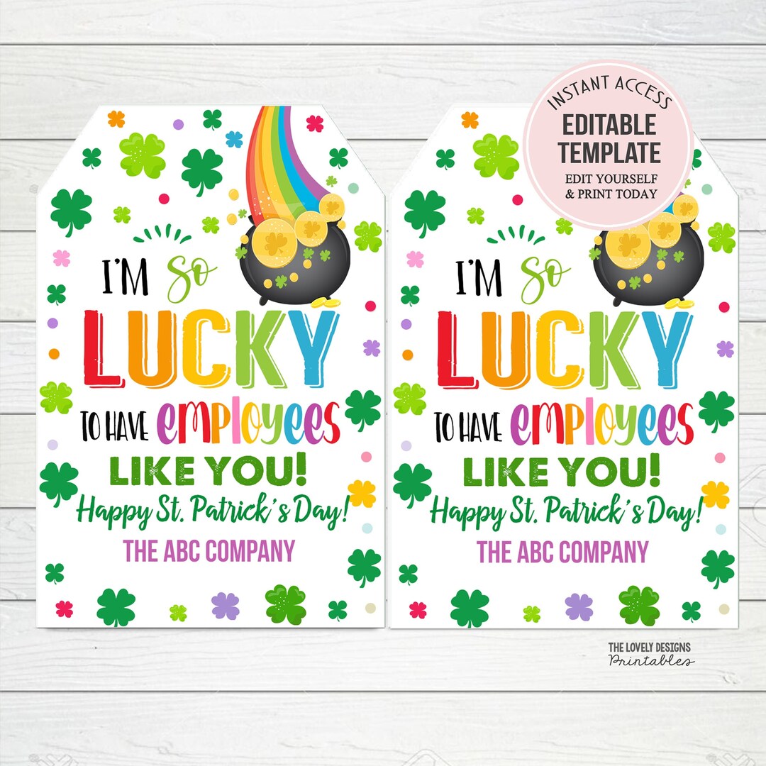 St Patrick's Day Gift Tag Printable Employee Appreciation Tag Lucky to ...