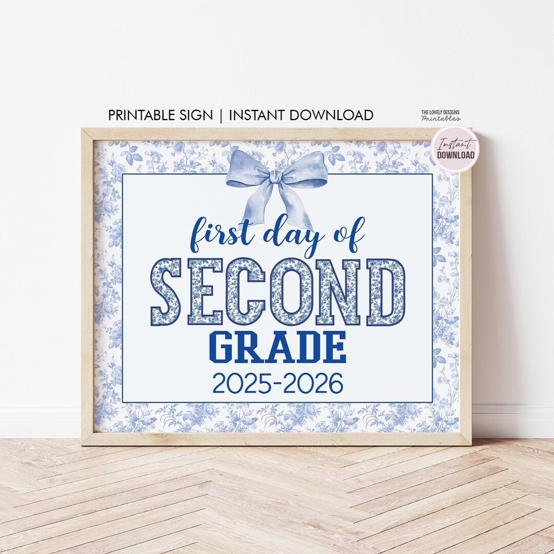 First Day of 2nd Grade Sign Blue Bow INSTANT DOWNLOAD Photo Prop First ...