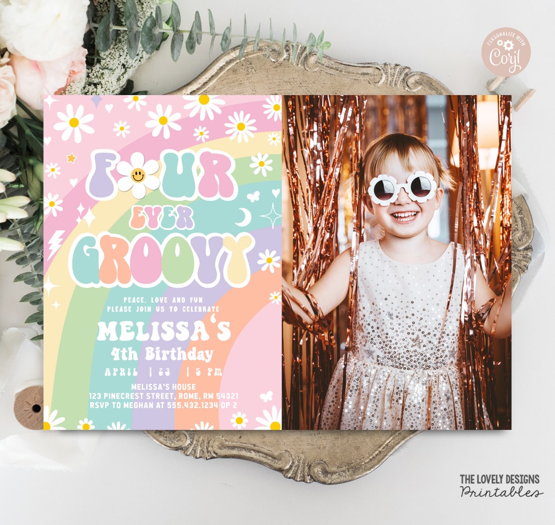 Editable Four Ever Groovy Photo Invitation Daisy Groovy 4th Birthday ...