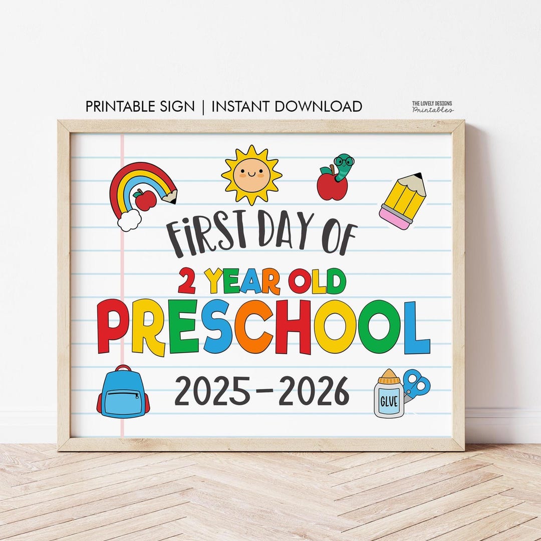 First Day of 2 Year Old Preschool Sign INSTANT DOWNLOAD Photo Prop ...